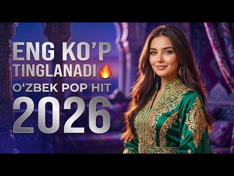 O'ZBEK POP HIT 2026🎵Eng Go'zal O'zbek Sevgi Qo'shigi 2026 ❤️ | Romantik O'zbek Pop Musiqasi