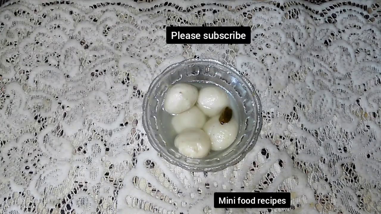 Mini Rasgulla Recipe|| Delicious Rasgulla Recipe - YouTube