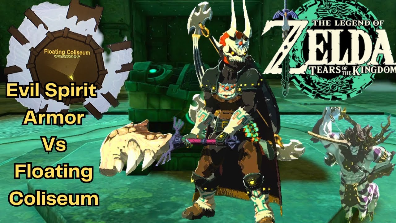 Floating Coliseum Walkthrough with Evil Spirit Armor in Tears of the ...