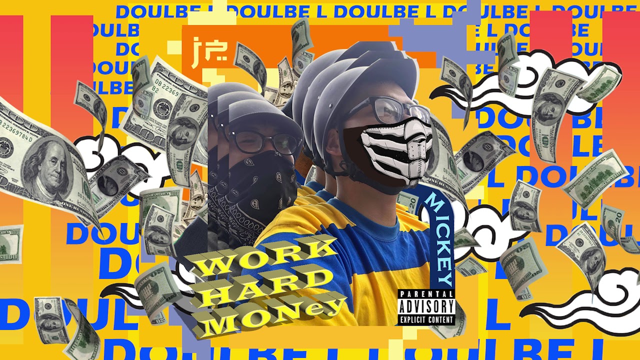 Work Hard Money - Mickey X JP - YouTube