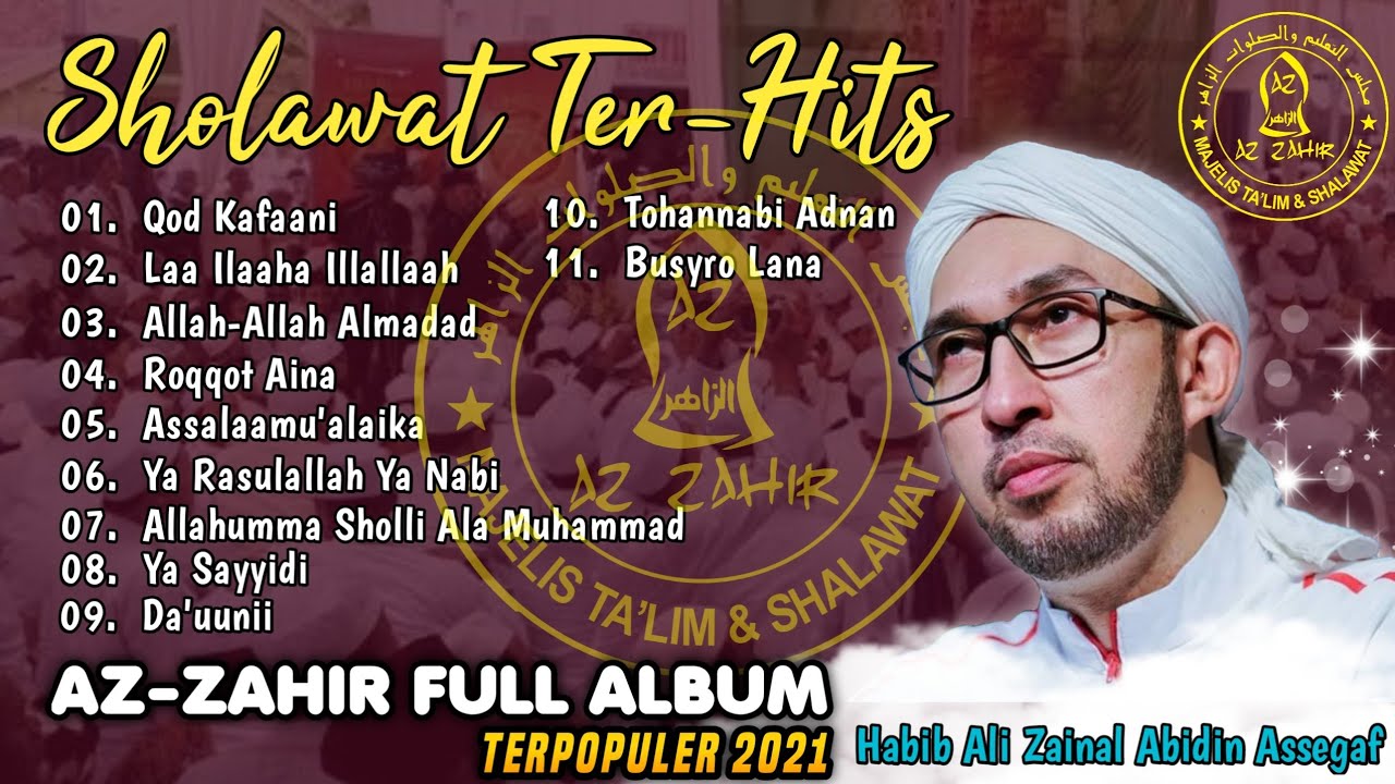 SHOLAWAT AZ ZAHIR TERBARU 2021 || FULL ALBUM || SHOLAWAT MERDU ...
