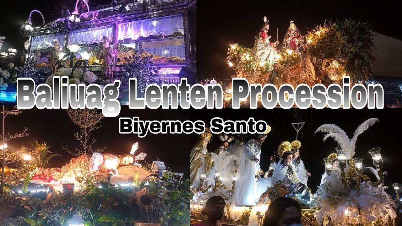 Byernes Santo 2022..Prusisyon sa Baliuag Bulacan | Malalaki ang santo ...