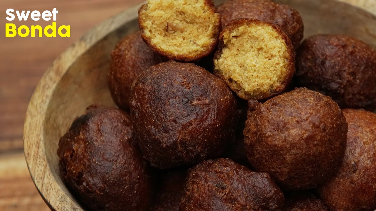 Kerala Tea Snak Recipe - Bonda | Kerala Tea Snak Recipe - Sweet Bonda ...