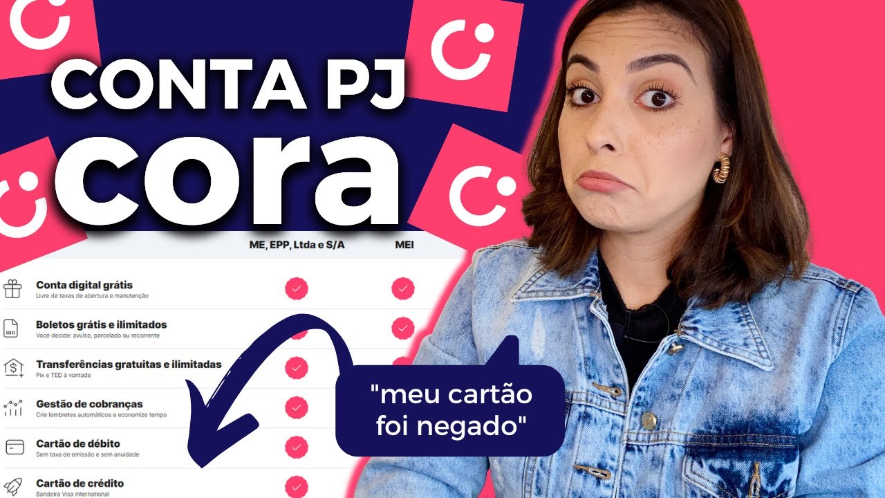 [REVIEW] CONTA CORA PESSOA JURÍDICA | Será que vale a pena? - YouTube