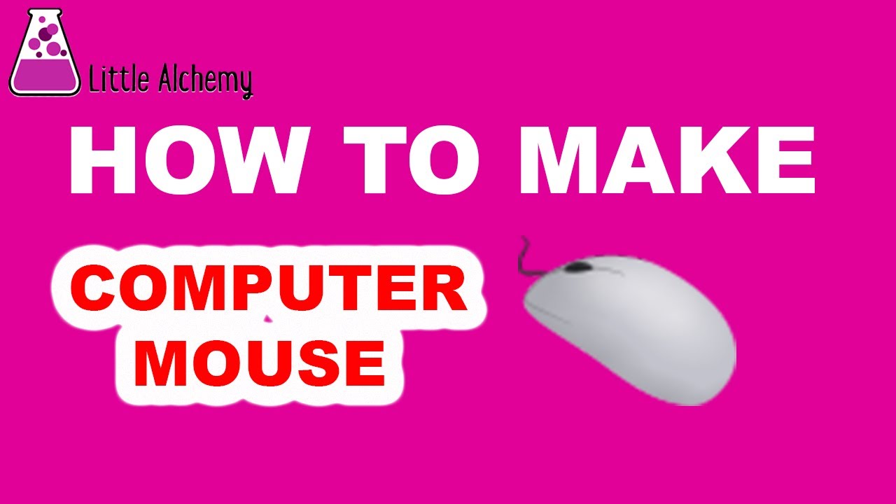 How To Make Computer Mouse In Little Alchemy Step By Step Guide How To Make Computer Mouse In Little Alchemy Step By Step Guide