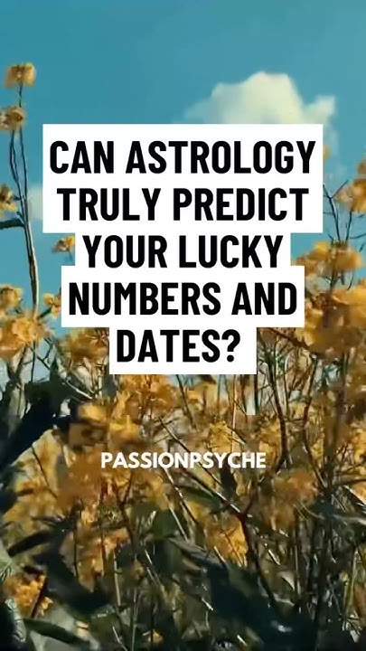 Can Astrology Truly Predict Your Lucky Numbers and Dates? #zodiac # ...