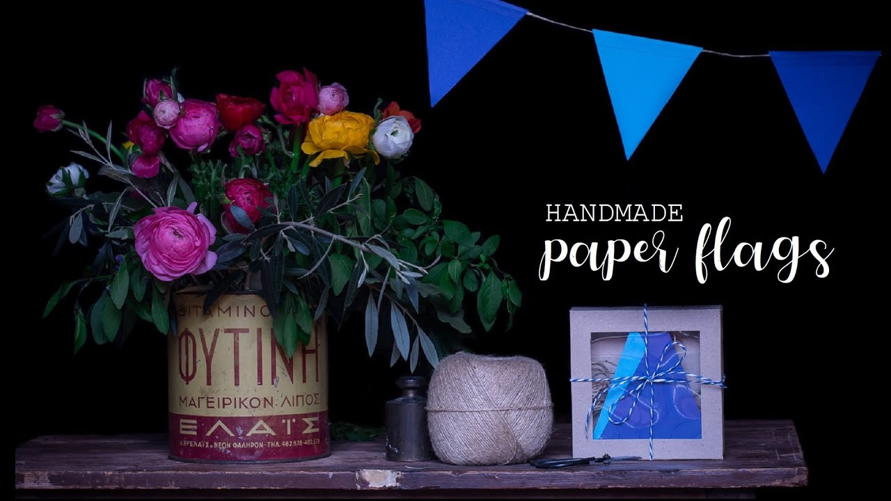 Handmade Paper Flag Garland | ΝΕΑΝΙΚΟΝ - YouTube