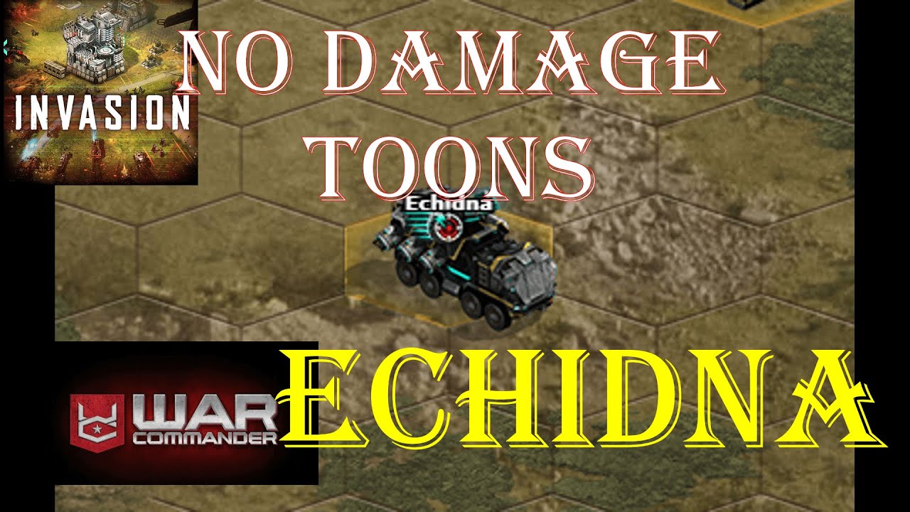 War Commander- ECHIDNA BASE [ NO DAMAGE TOONS ] EASYWAY - YouTube