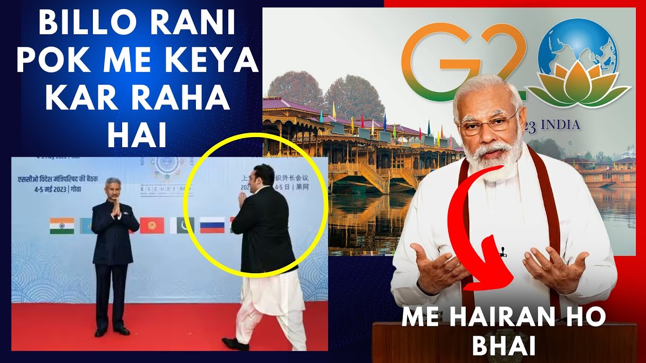 G20 POK Me Billo Rani Keya Kar Raha Hai | Kashmir K lOG Sadko Par - YouTube