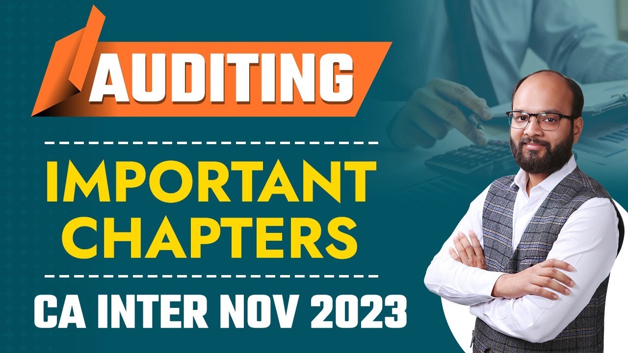 CA Inter Auditing Important Chapters | CA Inter Auditing Study Plan | How to Pass Auditing Exam ...
