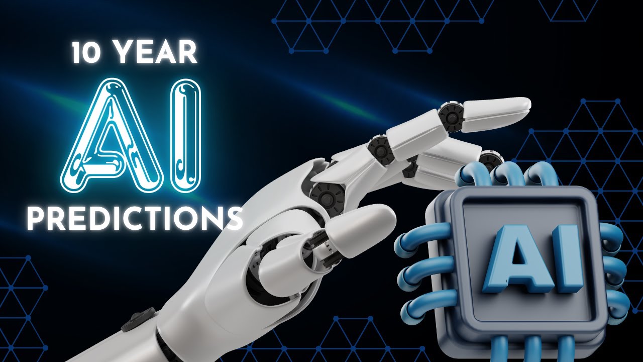 The Next 10 Year Prediction - YouTube