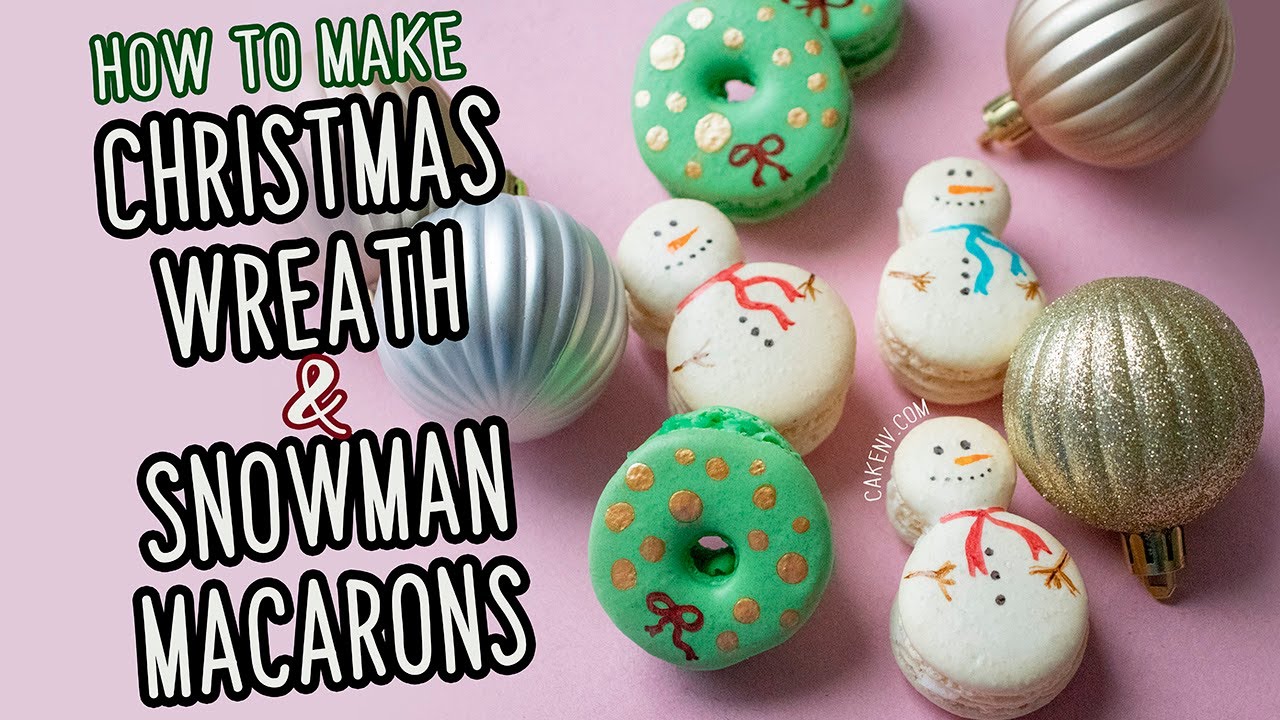 Christmas Wreath & Snowman Macarons | DIY French Macarons - YouTube