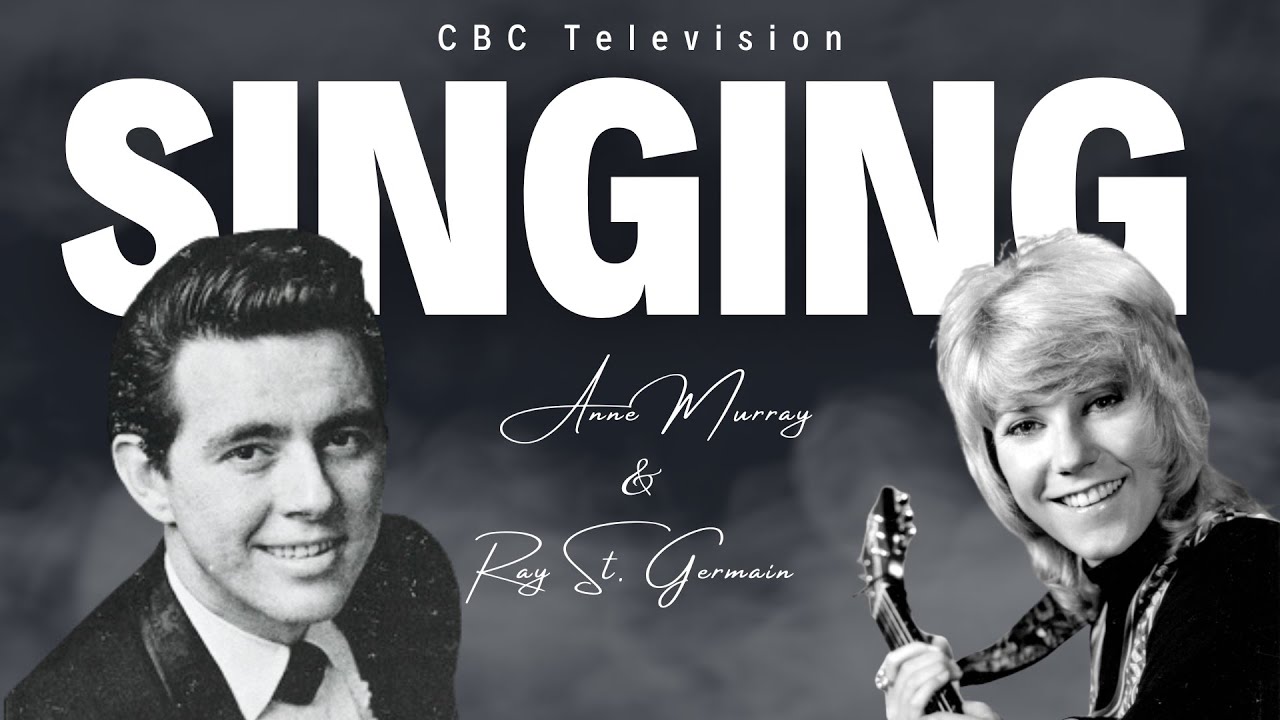 Ray St. Germain and Anne Murray singing on CBC Television - YouTube