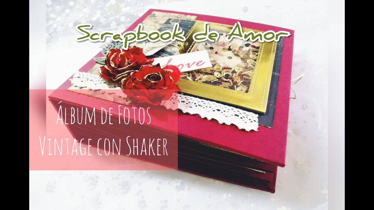 Álbum de Fotos de Amor, Love Scrapbook Album - YouTube