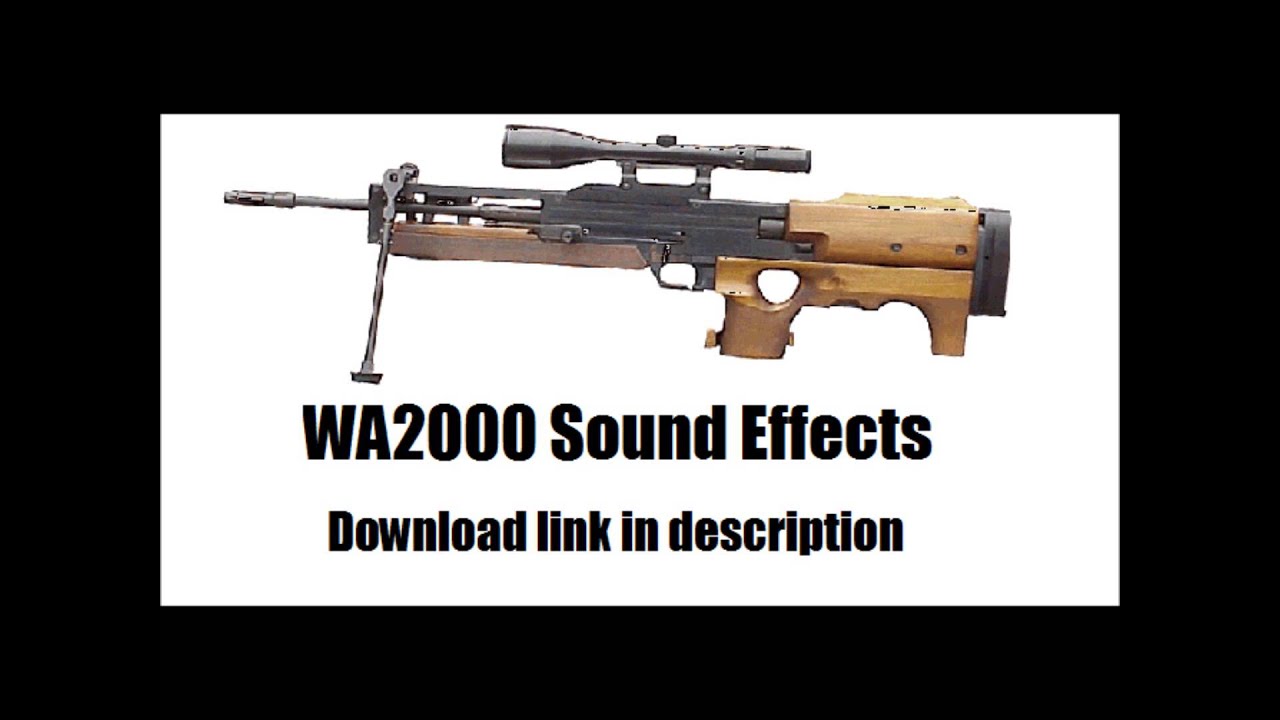 Black Ops Sniper Sound Effect: WA2000 (Download link in description ...