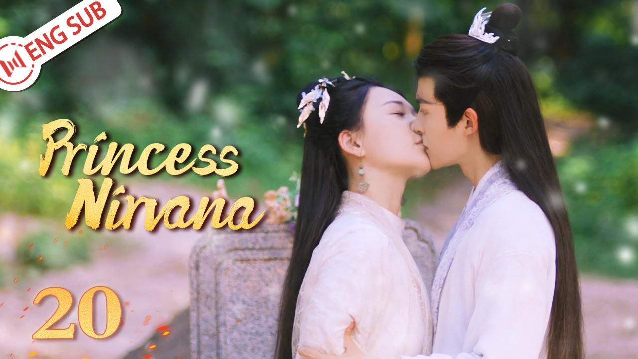 Princess Nirvana 20 (Guan Yue, He Shi) 💘Murdered by husband, revenge or re-love? | 涅槃郡主 | ENG ...