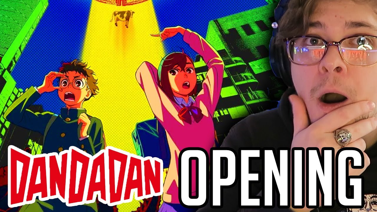 Musician Reacts to DanDaDan Opening OP 1 ダンダダン - YouTube