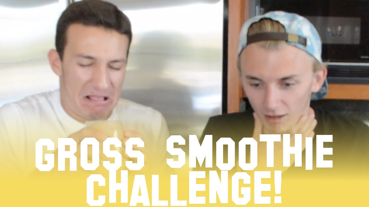 Gross Smoothie Challenge! - YouTube