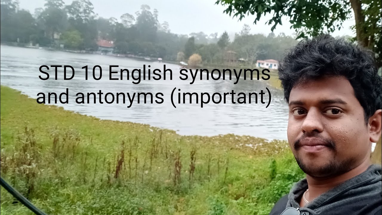 STD 10 English Synonyms And Antonyms Very Important YouTube std-10-english-synonyms-and-antonyms-very-important-youtube