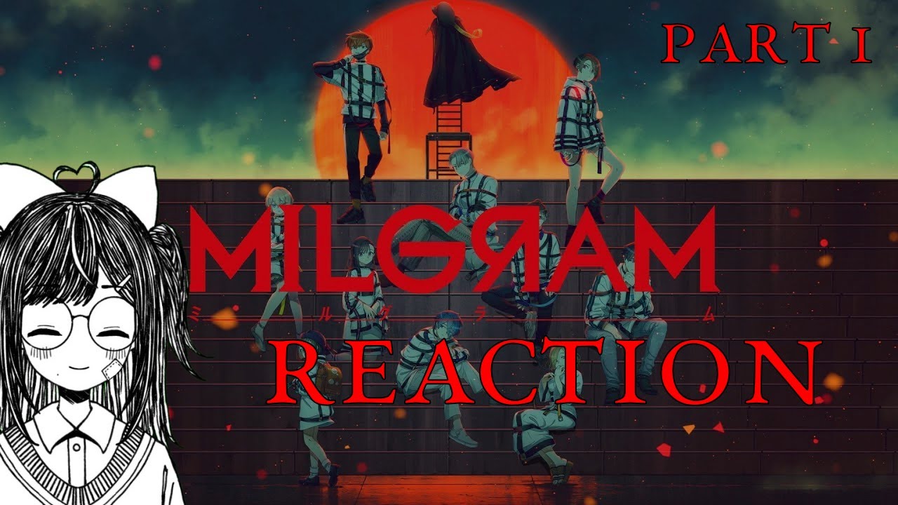 Reacting to MILGRAM PROJECT for the FIRST TIME [MILGRAM | PART 1] - YouTube