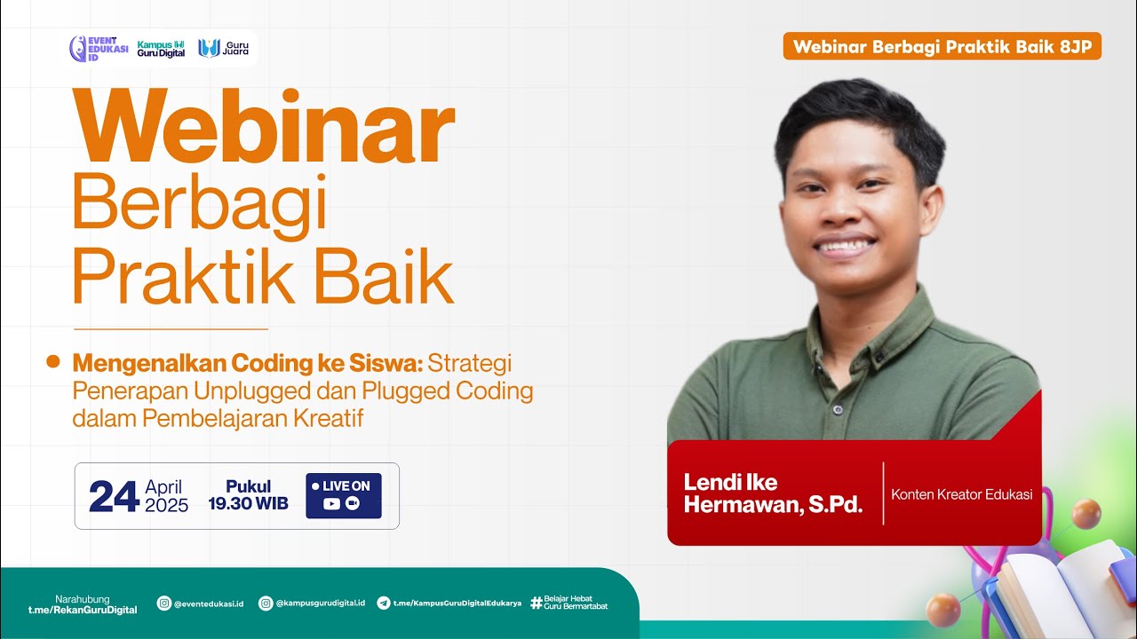Webinar Mengenalkan Coding - Strategi Penerapan Unplugged dan Plugged Coding Pembelajaran ...