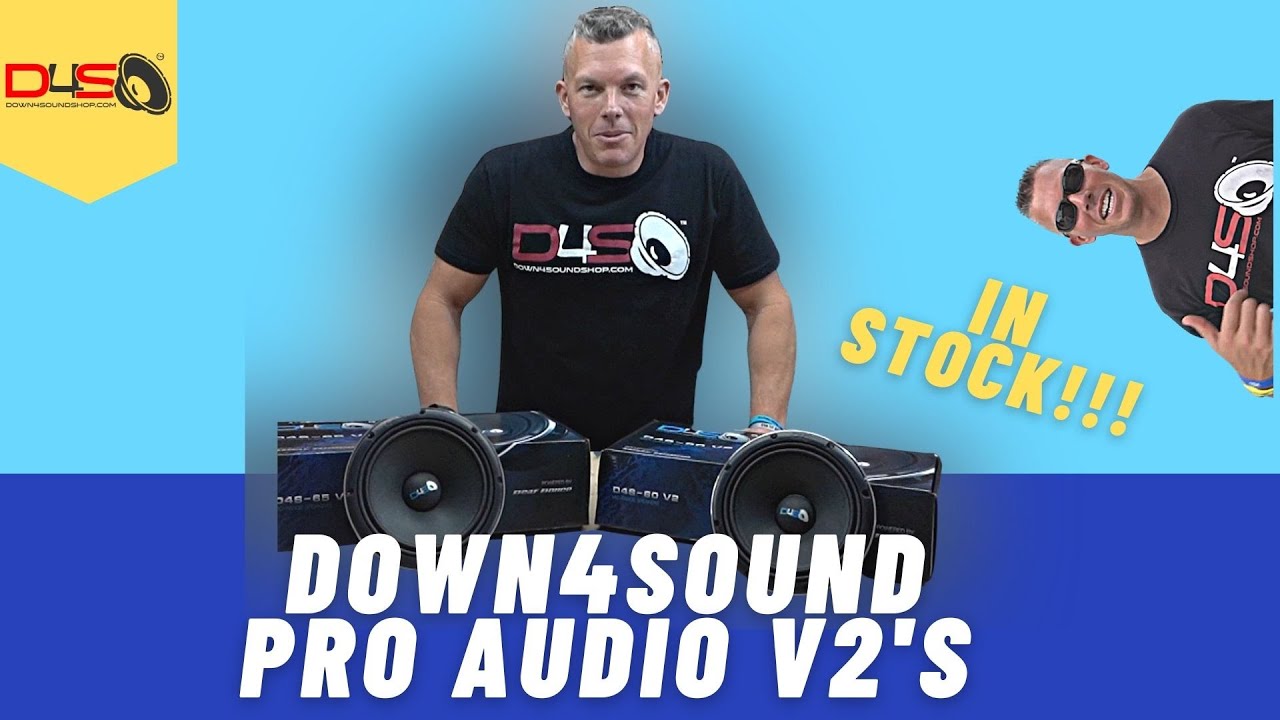DOWN4SOUND PRO AUDIO V2'S IN STOCK!! - YouTube