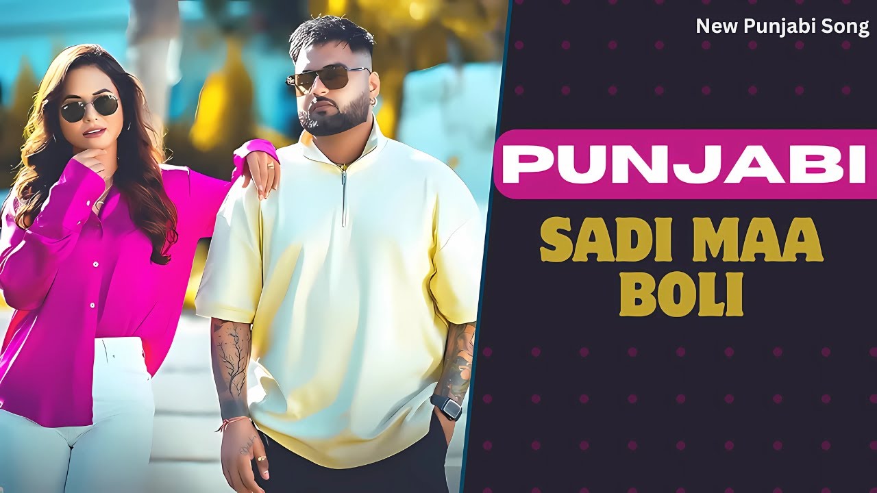 Punjabi Sadi Maa Boli Song 2025 | Emotional New Punjabi and English ...
