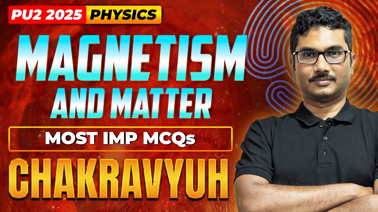 Magnetism and Matter - PU2 Most Important Questions | PU2 Physics | PU ...
