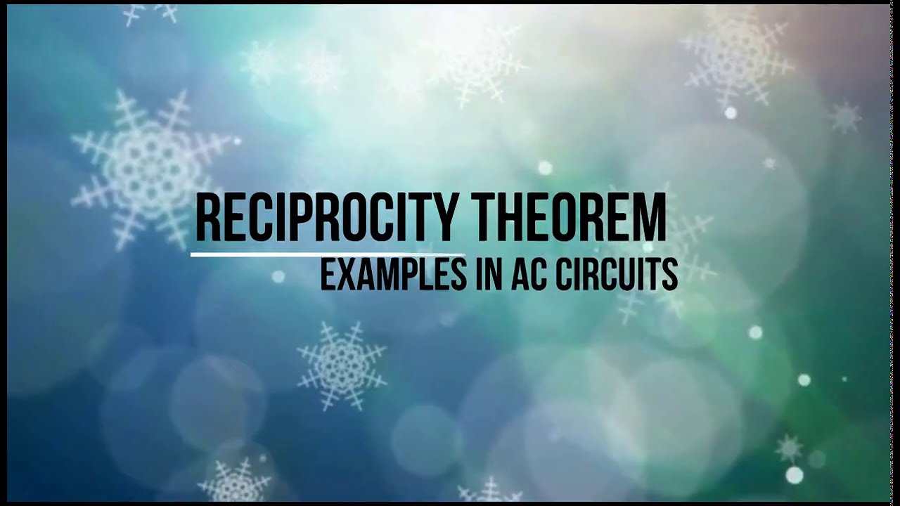 Reciprocity Theorem - Examples in AC circuits - YouTube