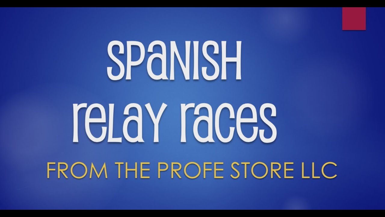 Spanish Relay Race Preview - YouTube