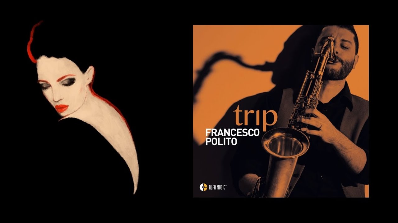 Francesco Polito - Martina (Trip) - YouTube