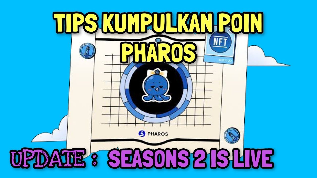 Update Pharos Seasons 2 is Live | Cara Kumpulkan Poin - YouTube