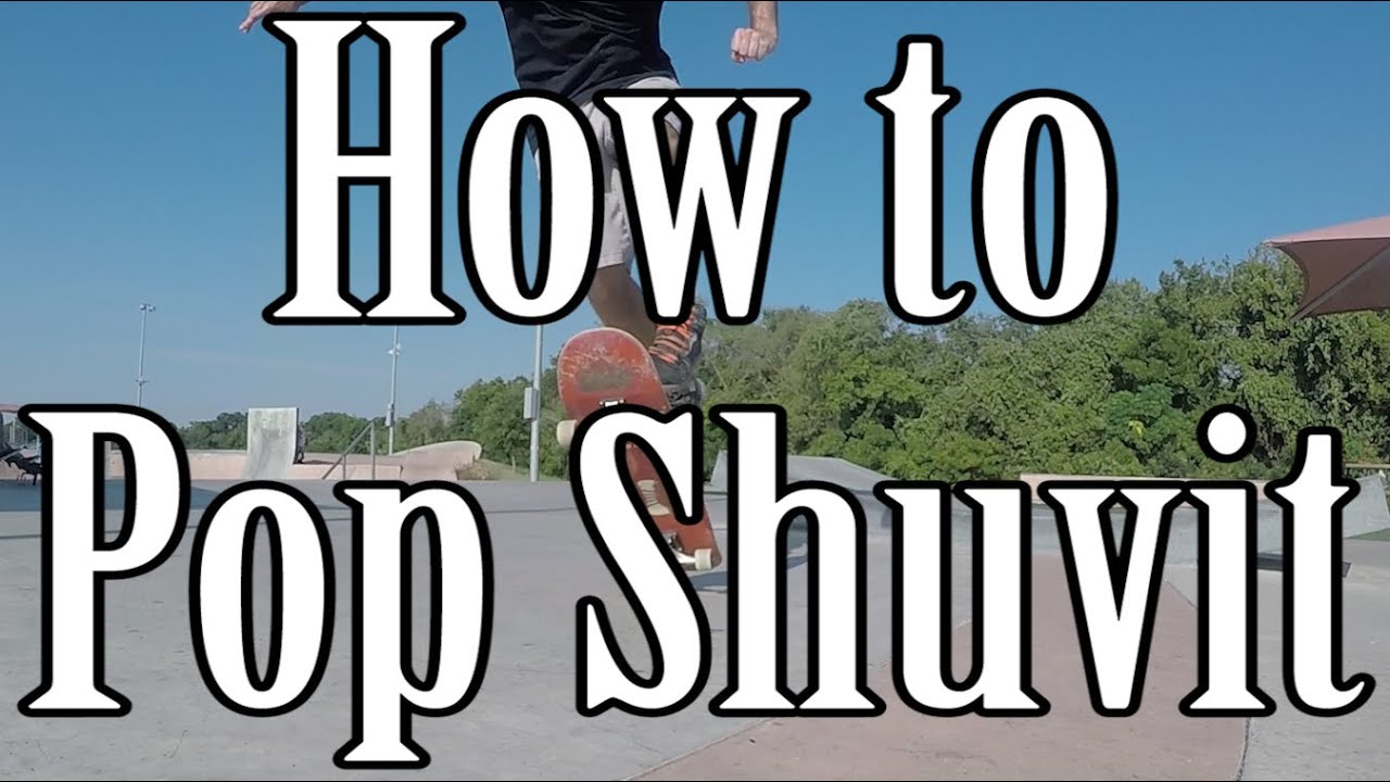 Learn How To Do a Pop Shuvit (Shove It) in ONE DAY! (Easy Practice ...