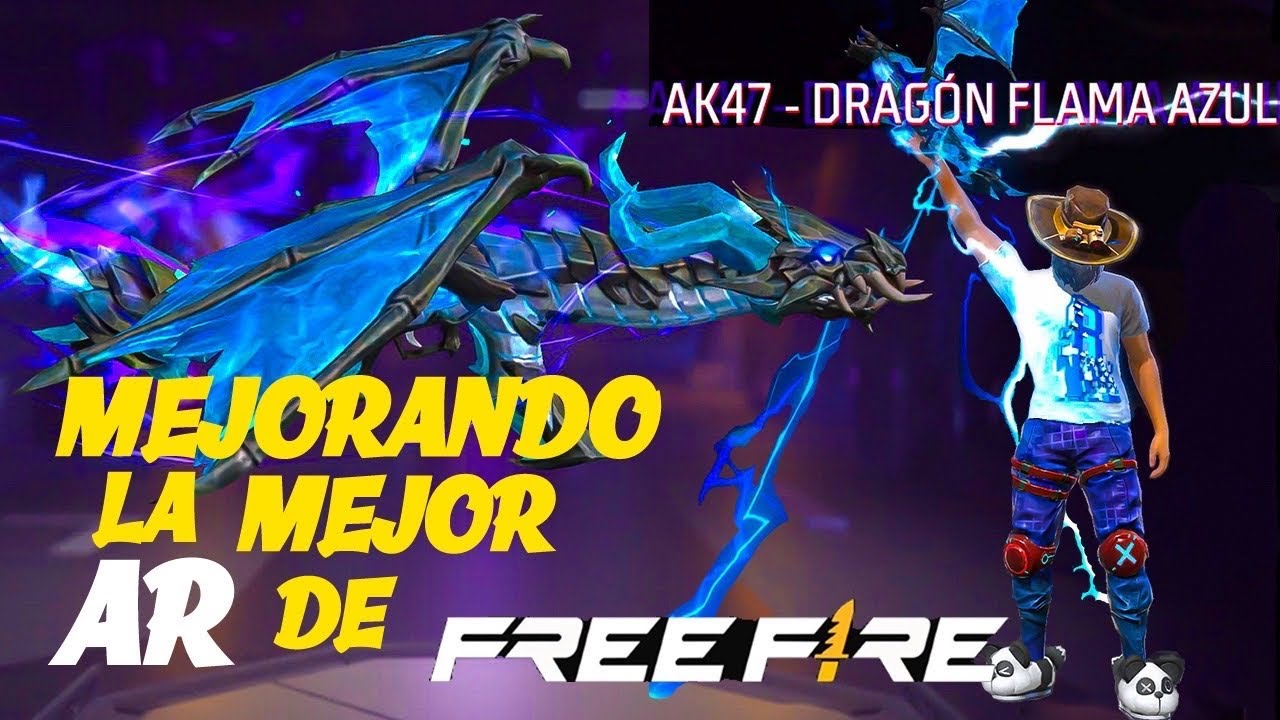 MEJORANDO MI AK47 🔥 EVOLUTIVA 💎 DRAGÓN FLAMA AZUL AL NIVEL MÁXIMO FF 2024 - YouTube