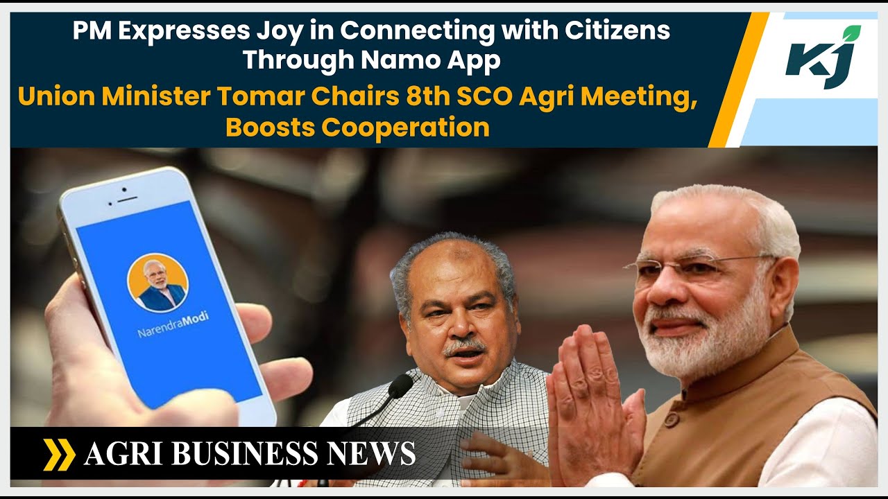 PM Expresses Joy in Connecting with Citizens Through Namo App | Agri ...