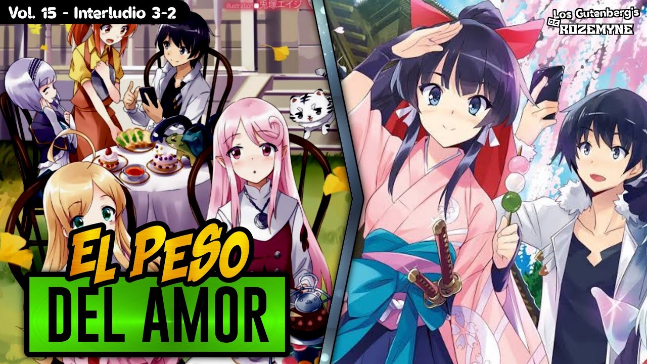 El Peso del Amor de Hutaro por Ayane / Vol. 15 - Interludio 3-2 / RESUMEN Isekai Wa Smartphone ...