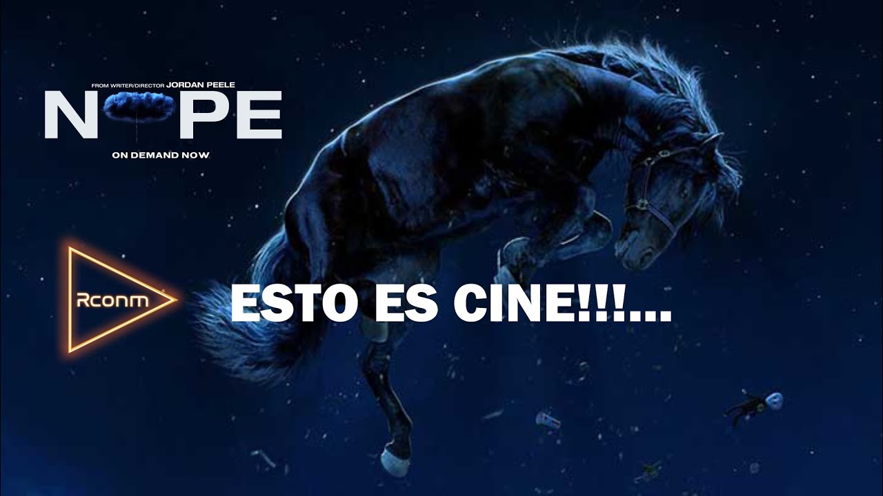 NOPE / video análisis/ sin spoilers - YouTube
