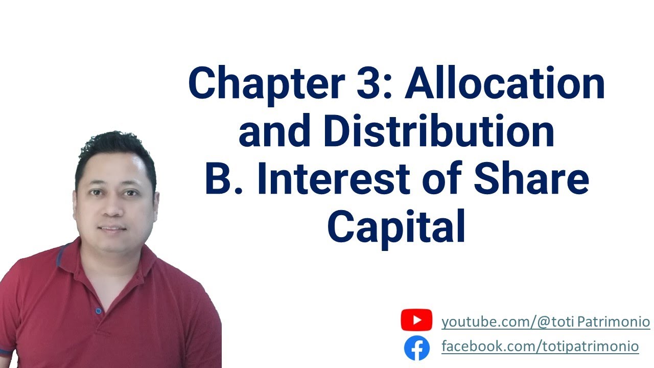 Chapter 3 B Interest on share capital - YouTube