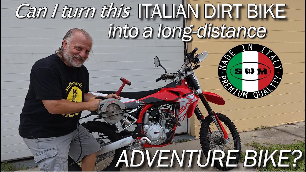 CAN I TURN THIS ITALIAN DIRT BIKE INTO A LONG-DISTANCE ADVENTURE BIKE ...