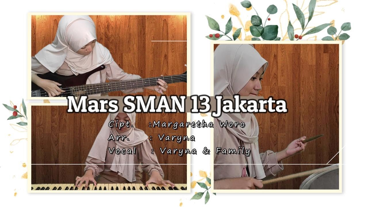 Mars SMAN 13 Jakarta - YouTube