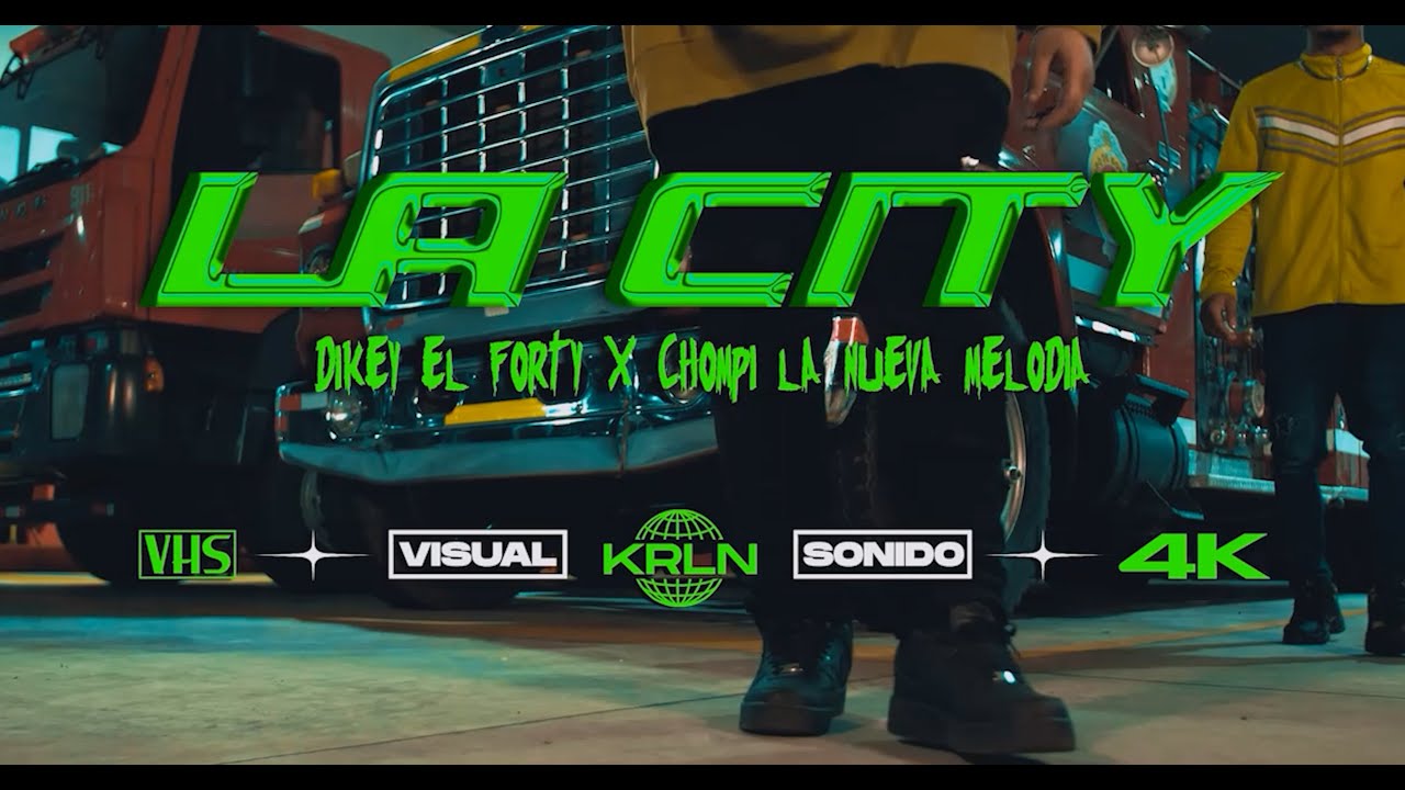 Dikey El Forty ft Chompi La Nueva Melodia - La City | Vídeo Oficial - YouTube