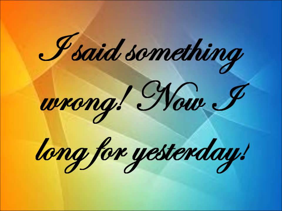 The Beatles Yesterday lyrics - YouTube