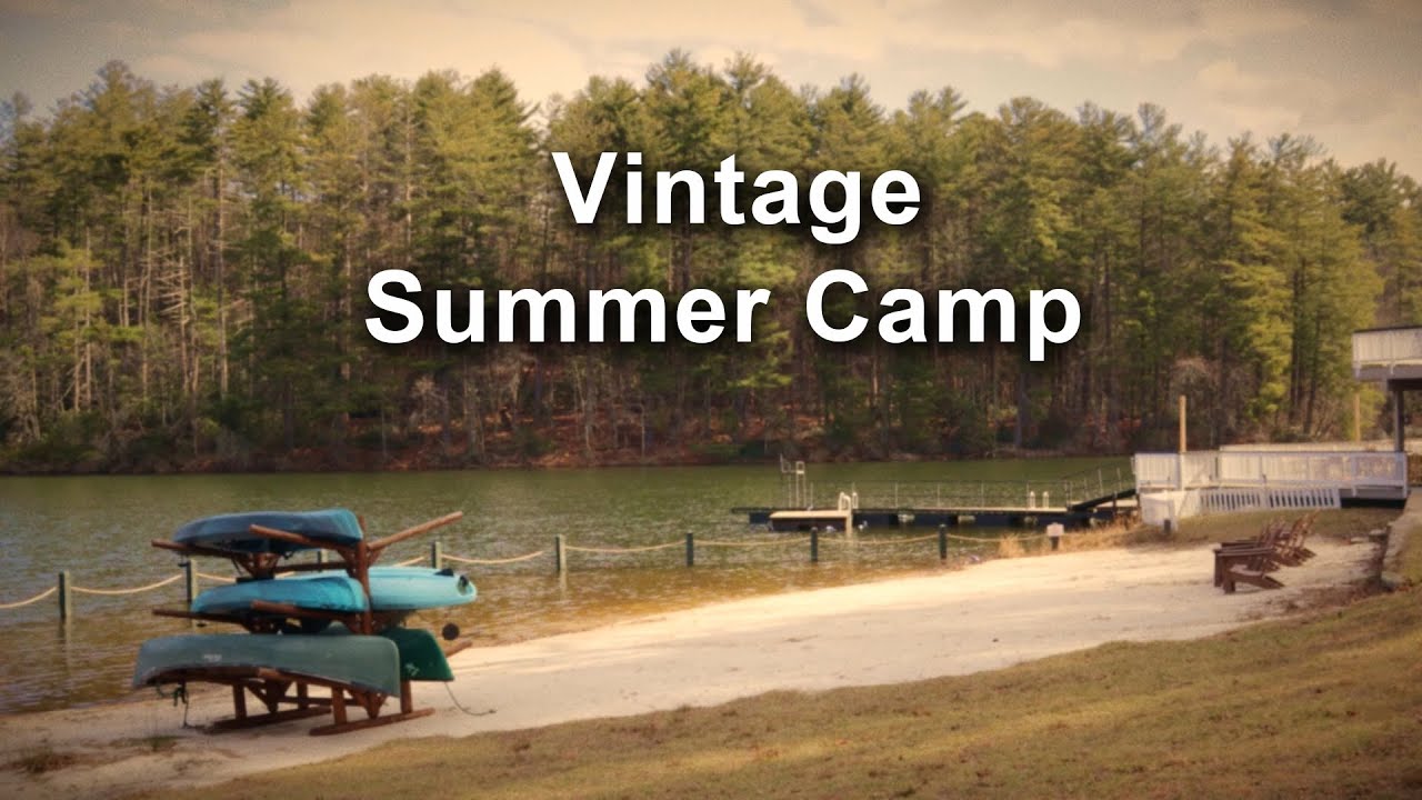 Vintage Summer Camp | A Nostalgic visit to a Lakeside Camp | 8 Hours ...
