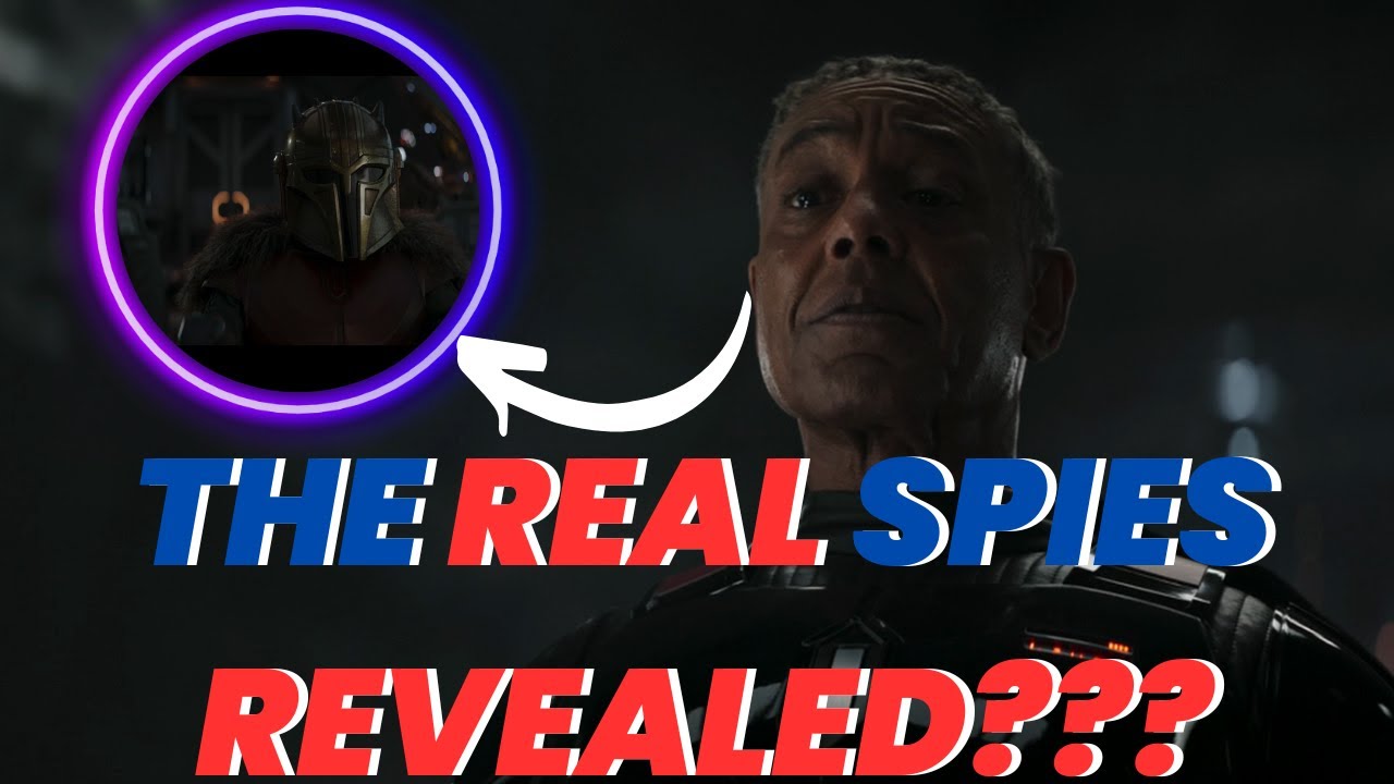 The REAL Spies Will Be Revealed in The Mandalorian Season Finale ...