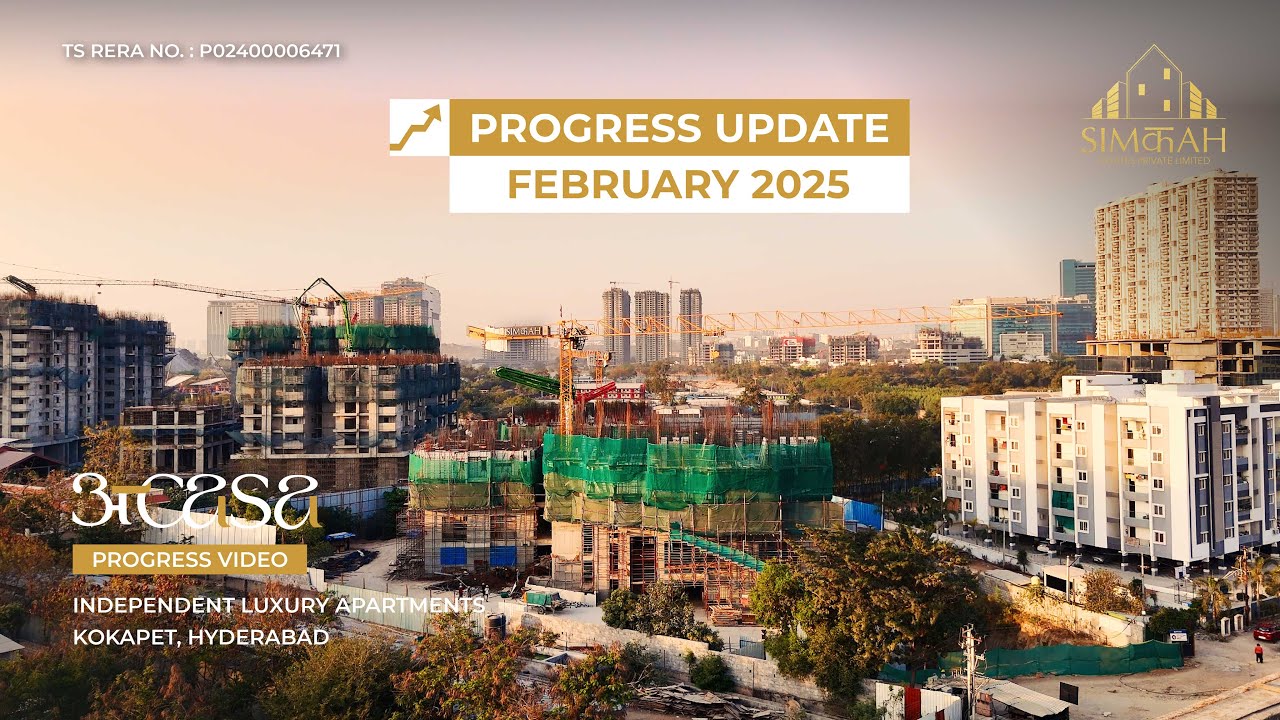 Acasa - Progress Update (February 2025) | Simchah Estates | Kokapet ...