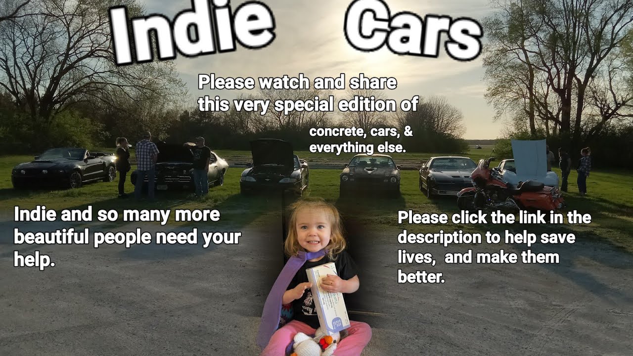 Indie Cars. Raising awareness and help for 2 year old Indie and all who ...