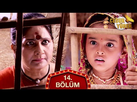 Cesur Yürek Hint Dizisi 14. Bölüm
