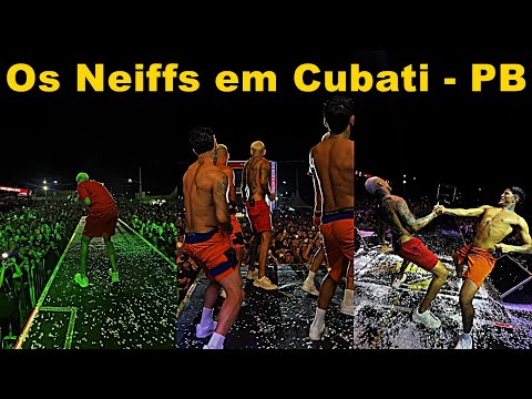 SHOW COMPLETO OS NEIFFS EM CUBATI - PB