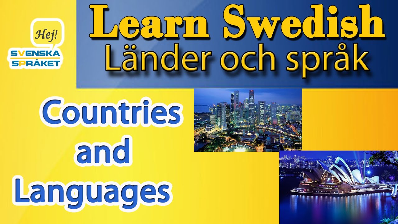 Countries and Languages - Länder och språk - Learn Languages- learn ...