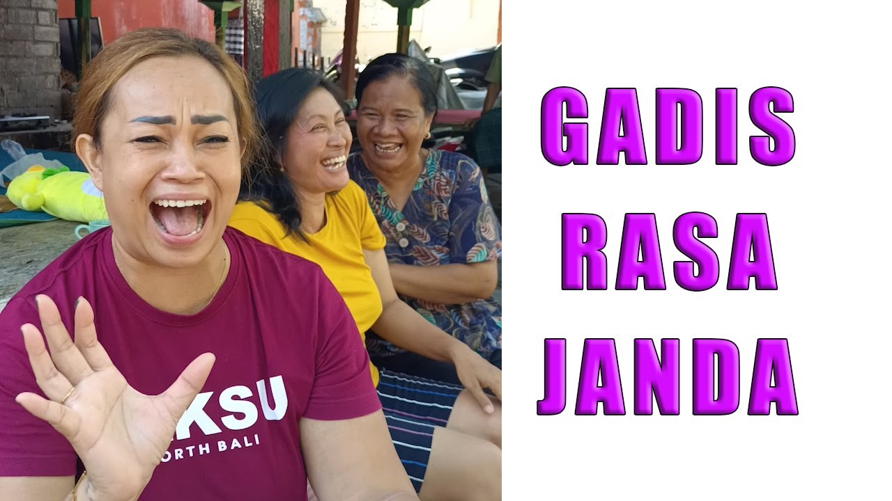 GADIS RASA JANDA - TAKSU NORTH BALI - YouTube